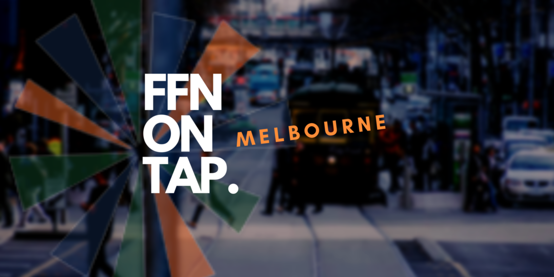 FFF On Tap: Agriculture Networking - Melbourne - Future Farmers Network